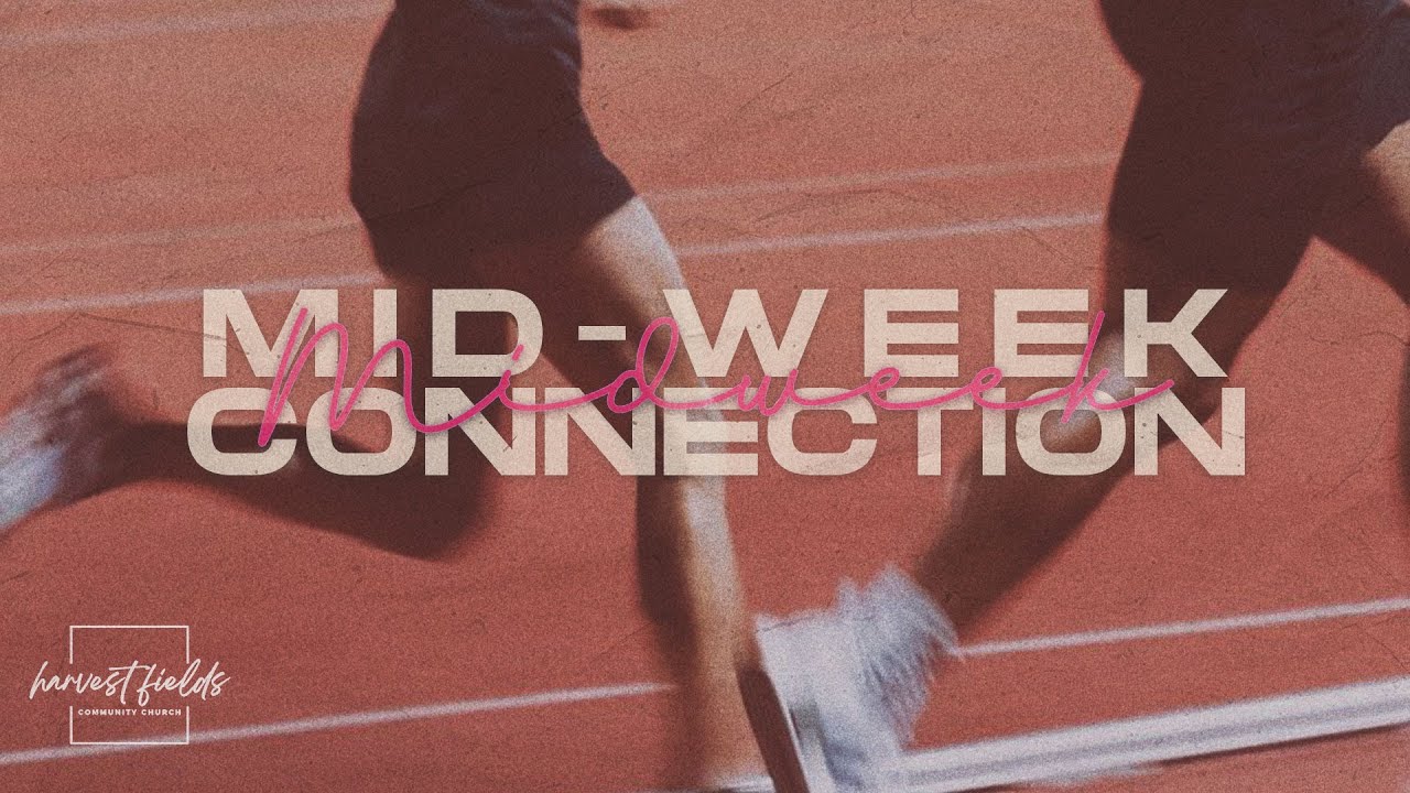 Mid Week Connection| October 16th, 2024 - YouTube