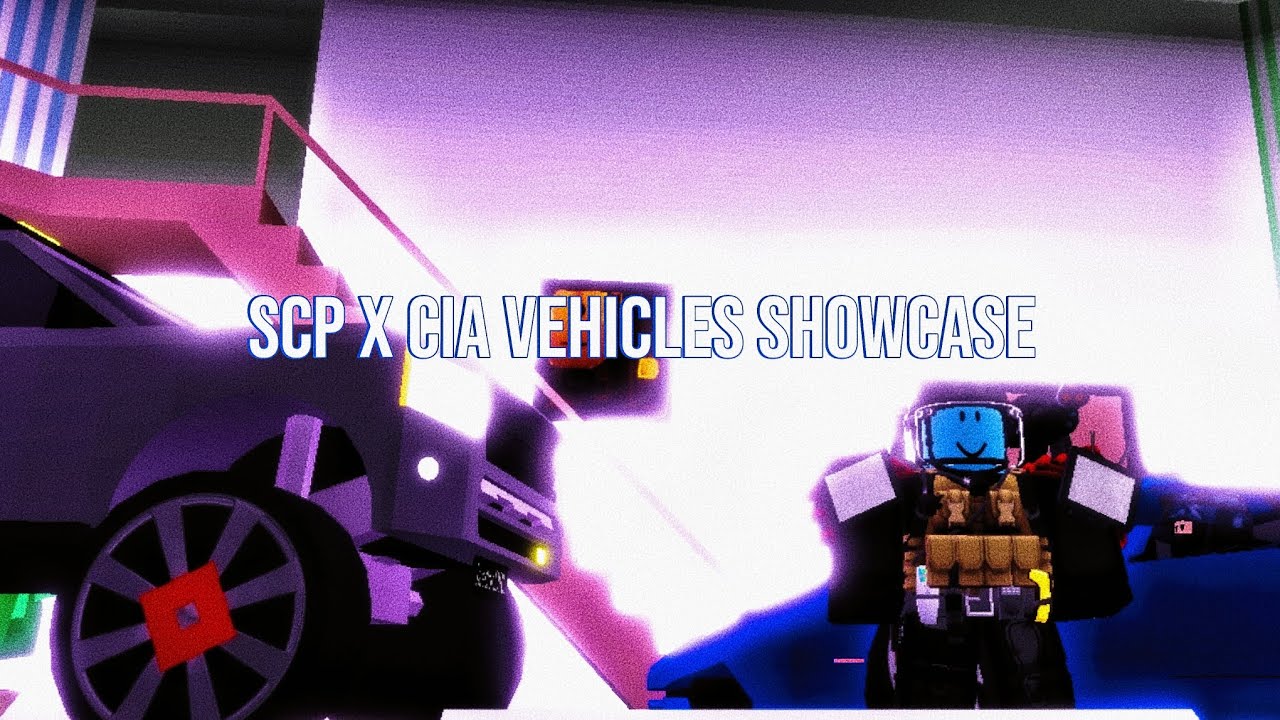 CIA x SCP vehicles showcase intro - YouTube