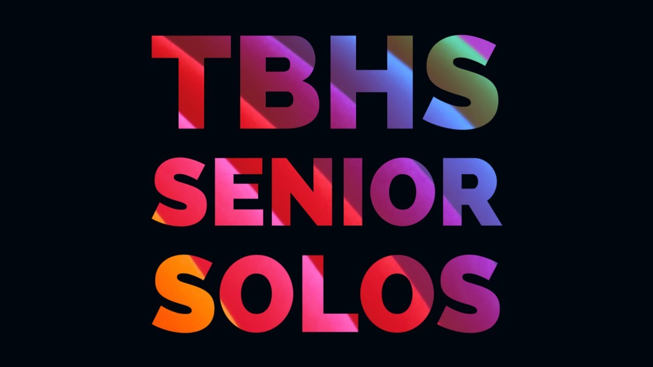 TBHS Senior solos 2023 - YouTube