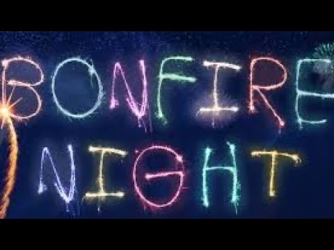 Happy bonfire day - YouTube