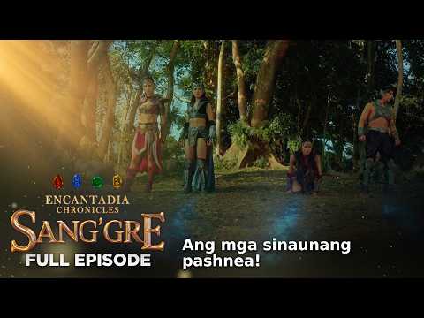 Sang’gre: Ang mga sinaunang pashnea! (Full Episode 225 - April 28, 2026) | Encantadia Chronicles