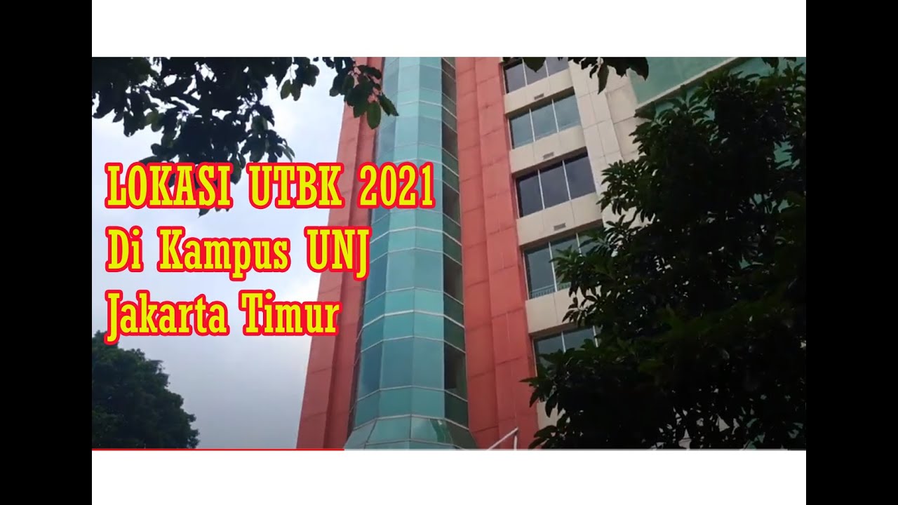 Lokasi UTBK 2021 UNJ Kampus A gedung PUSTIKOM - Rawamangun Jakarta ...