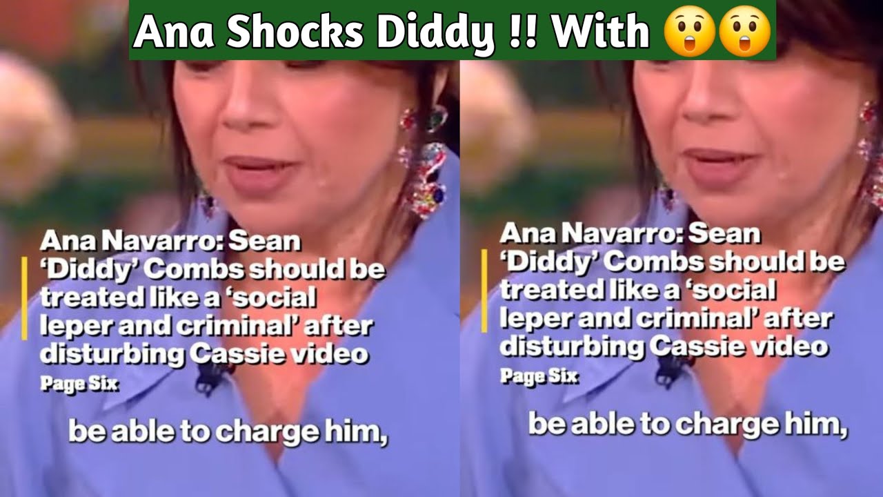 Ana Navarro: Sean 'diddy' Combs Should Be Treated Like 'social Leper ...