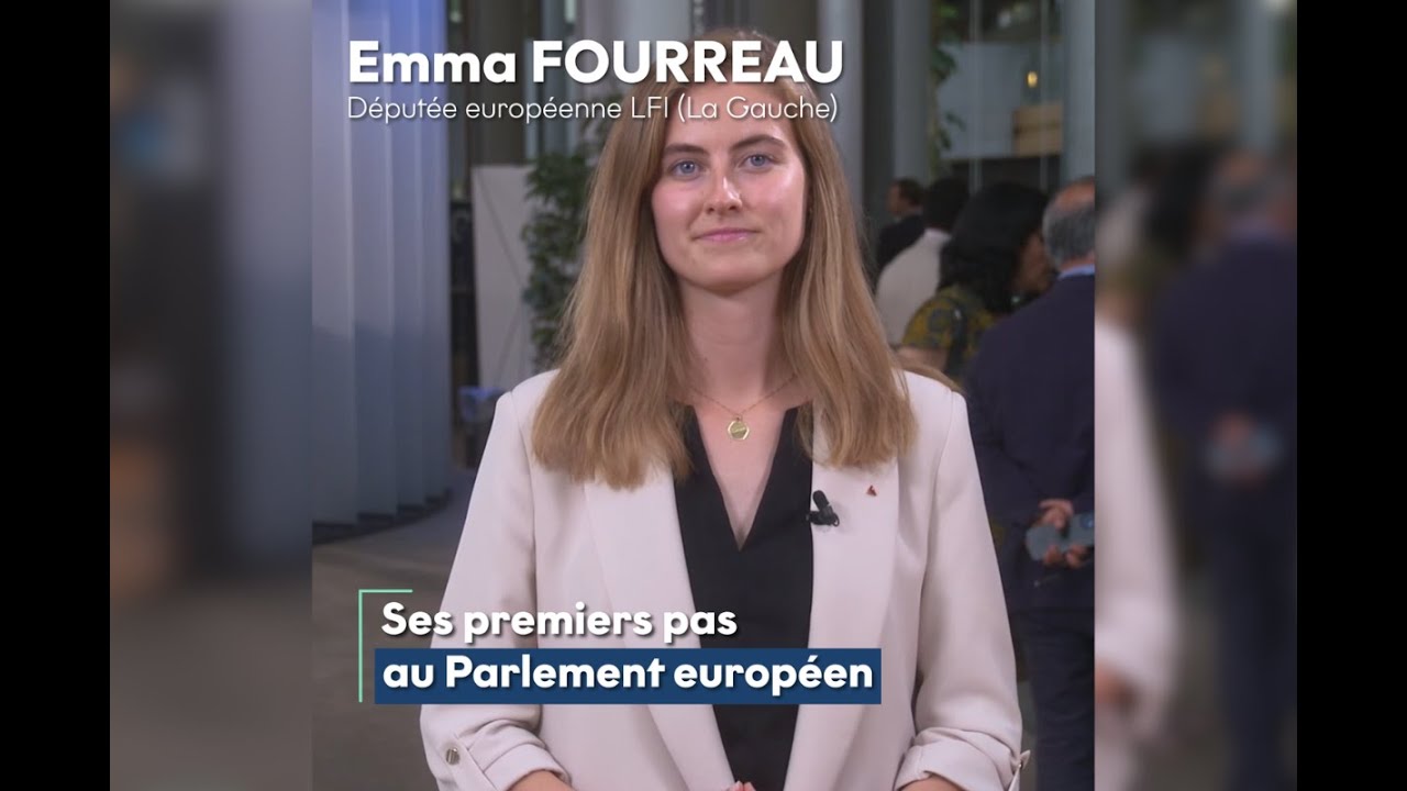 Les premiers pas d'Emma Fourreau (LFI) au Parlement européen - YouTube