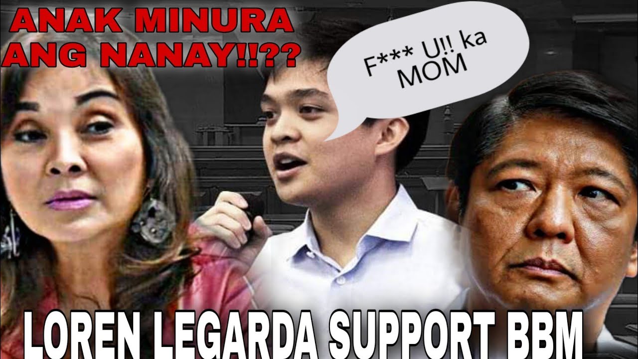 LOREN LEGARDA SUPPORT BBM!! LORENZO LEVISTE MIN*URA ANG KANYANG INA ...