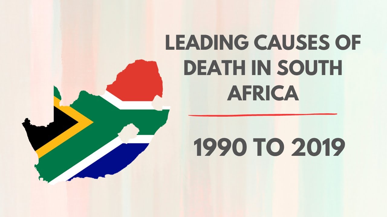 Leading Causes of death in South Africa, 1990 to 2019 - YouTube