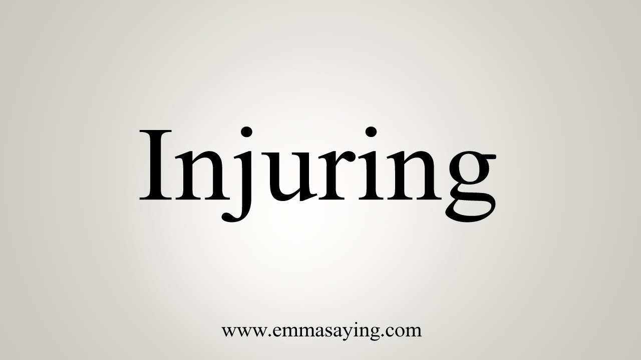 How To Say Injuring - YouTube