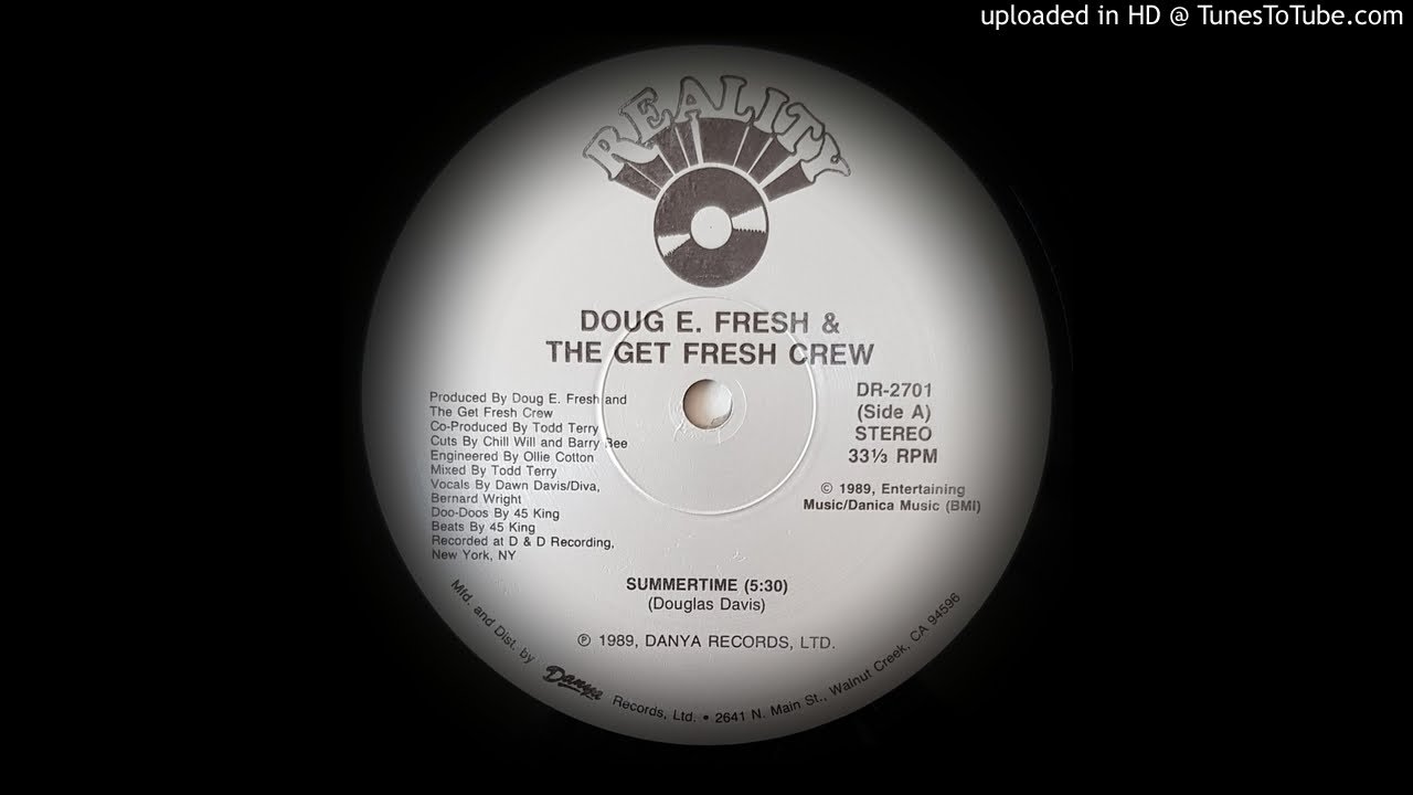 DOUG E. FRESH AND THE GET FRESH CREW - SUMMERTIME - YouTube