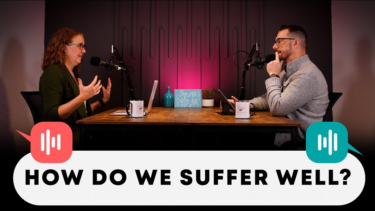 How Do We Suffer Well? - YouTube