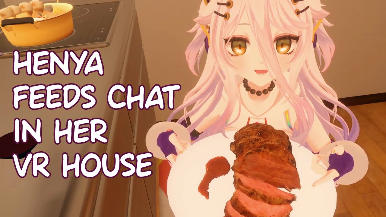 Henya feeds chat in her VR Chat house - YouTube