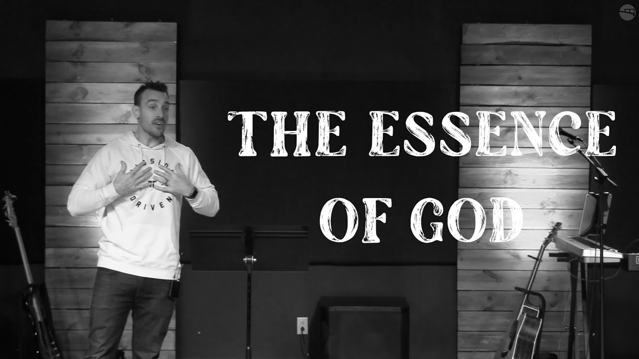 The Essence of God | Bridge Church | Dustin Thacker - YouTube