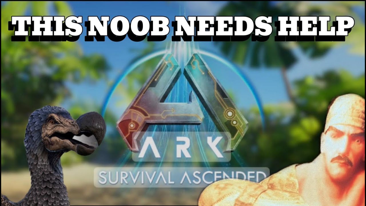 Noob Playing ARK Survival Ascended (Part Two) - YouTube