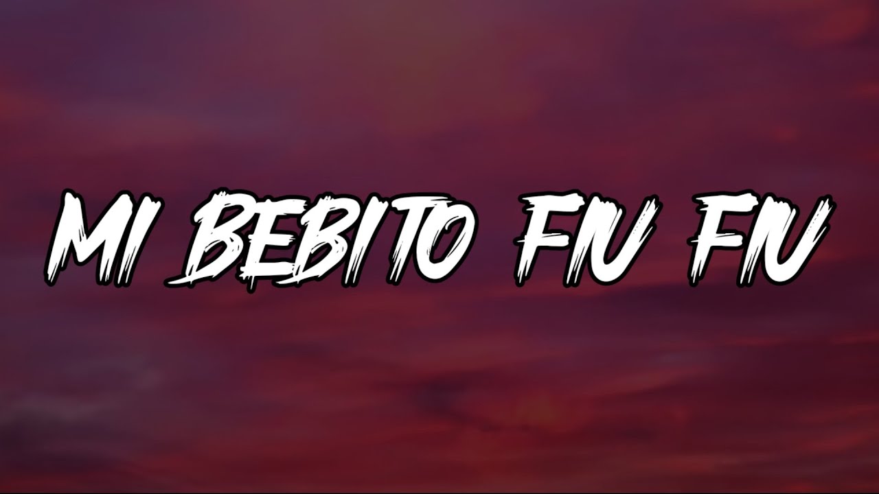 Tito Silva x Tefi C - Mi Bebito Fiu Fiu (Letra_Lyrics) - YouTube
