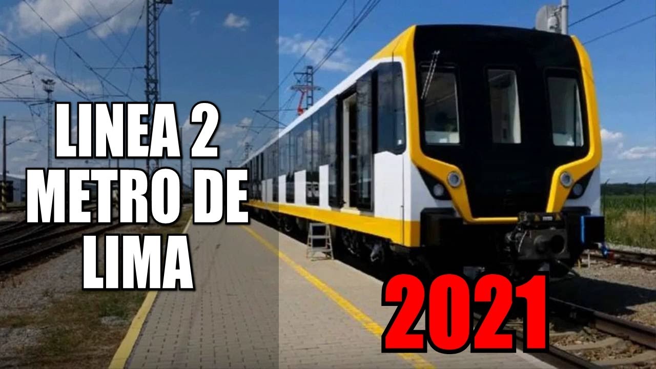 LINEA 2 METRO DE LIMA entra en SERVICIO para 2020 primera parte - YouTube