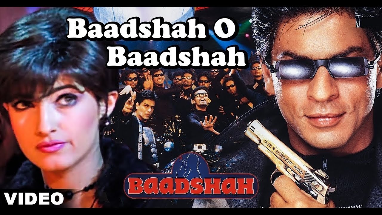 Baadshah O Baadshah | Shahrukh Khan | Twinkle Khanna | Baadshah Movie ...