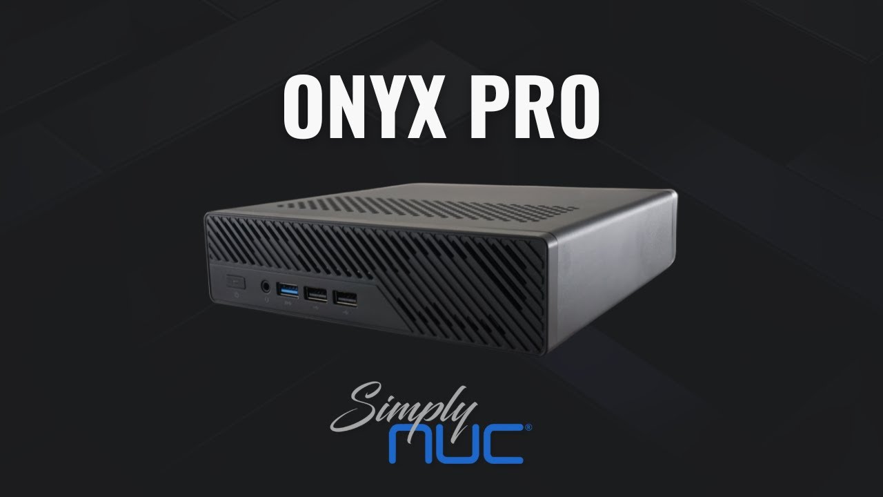 Introducing the New Onyx Pro from Simply NUC - YouTube