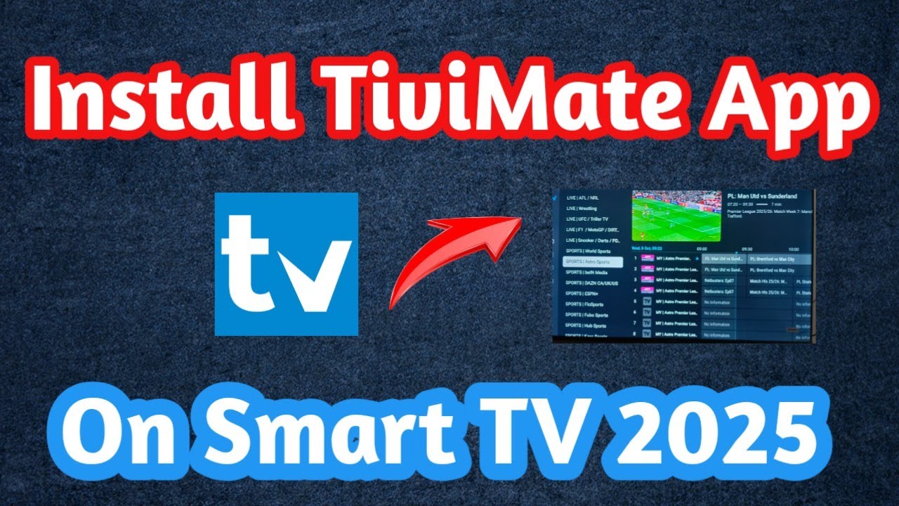📺 How to Install TiviMate App on Smart TV | Step-by-Step Complete Guide ...