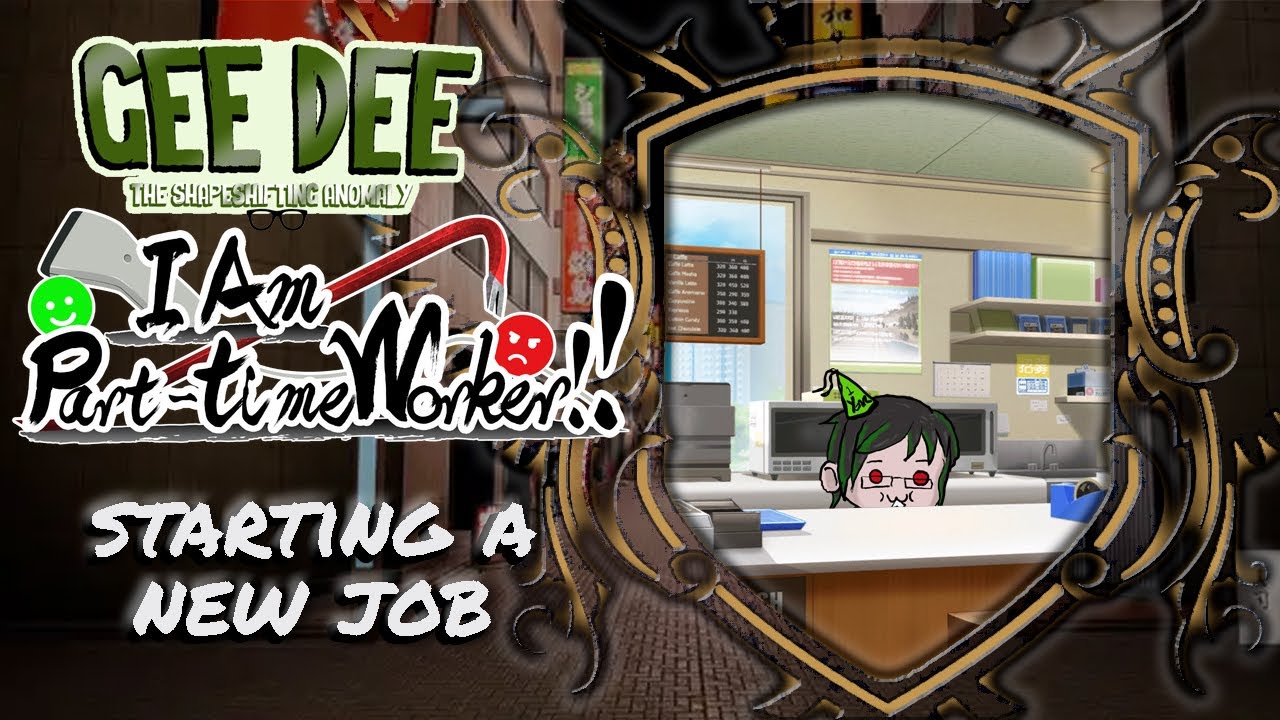[ I am Part-time worker!! ] Starting a new Job #vtuber - YouTube