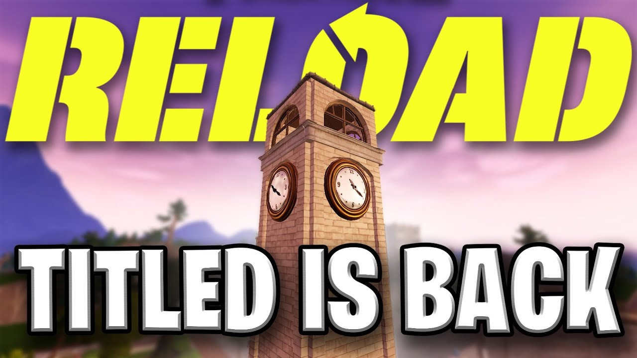 TILTED TOWERS is BACK, the true Fortnite Reload experience - YouTube