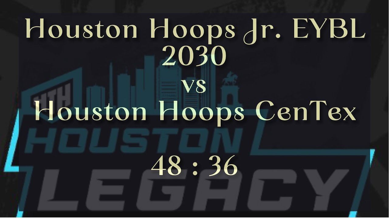 HiTop Houston Launch - Houston Hoops Jr EYBL 2030 vs Houston Hoops ...