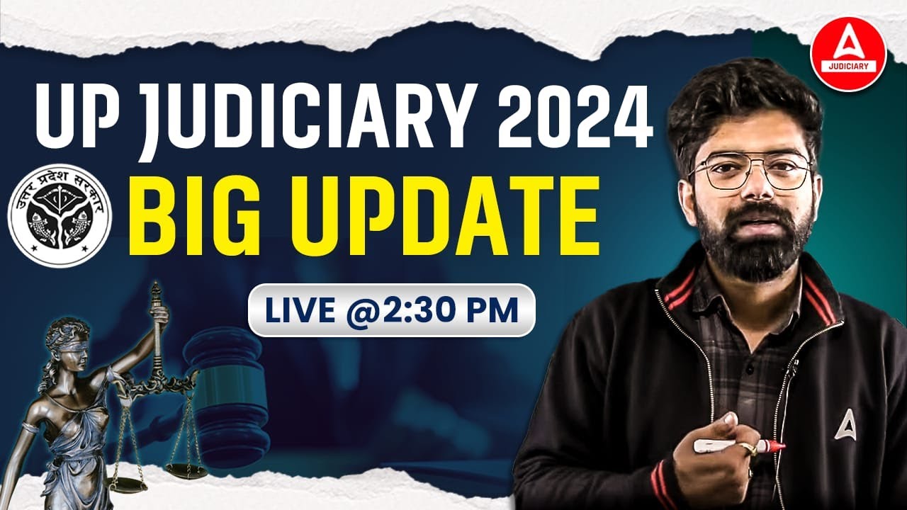 UP Judiciary New Vacancy 2024 | UPPCS J Latest Update | UP Civil Judge ...
