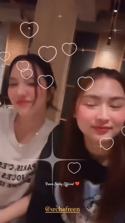 My Beautiful 😍Princess With Her Bestie 😘So cute/Freen Becky Together #freenbeck #freensarocha # ...