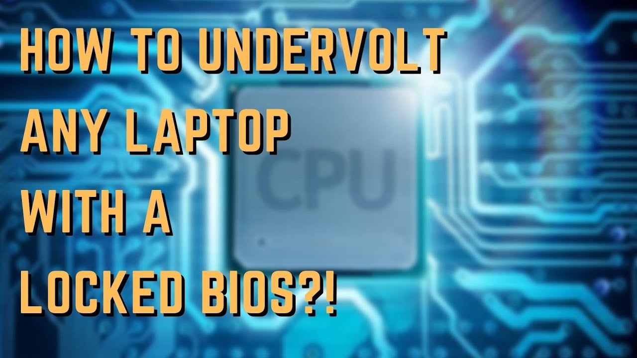 How to undervolt ANY laptop with a locked bios!!! - YouTube