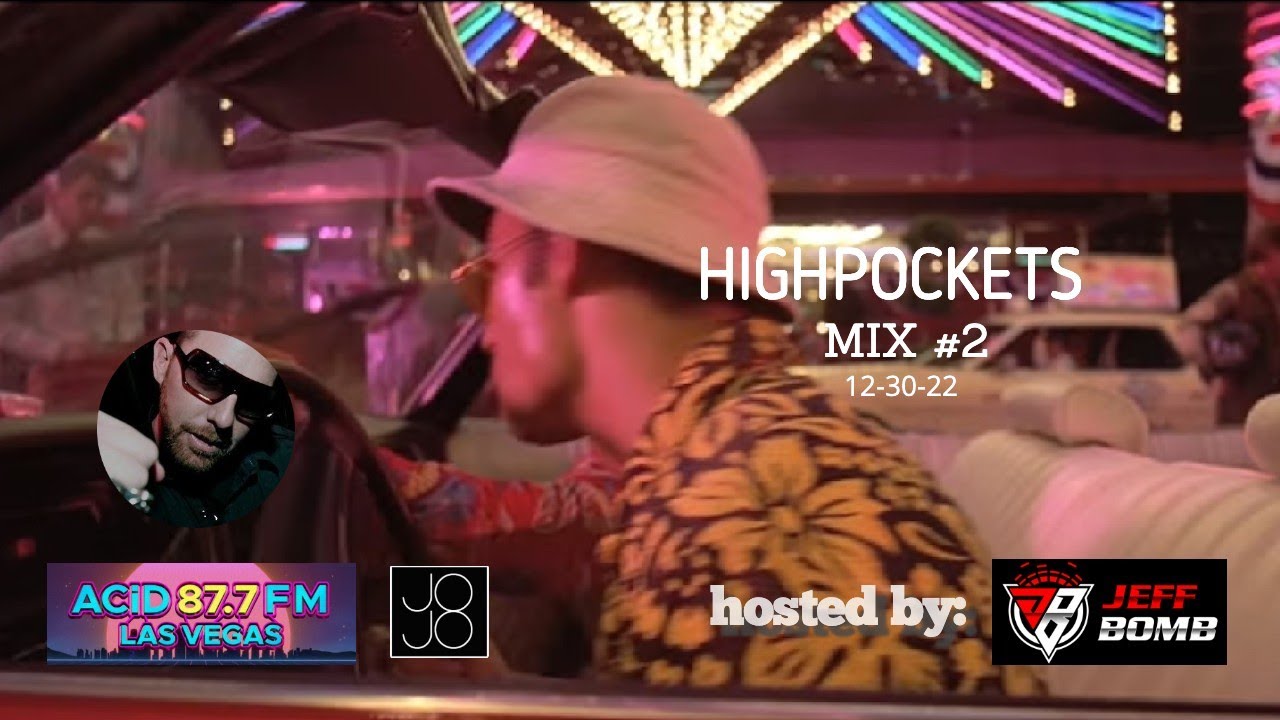 HIGHPOCKETS’ MIX #2 - 87.7 ACID RADIO LAS VEGAS - YouTube
