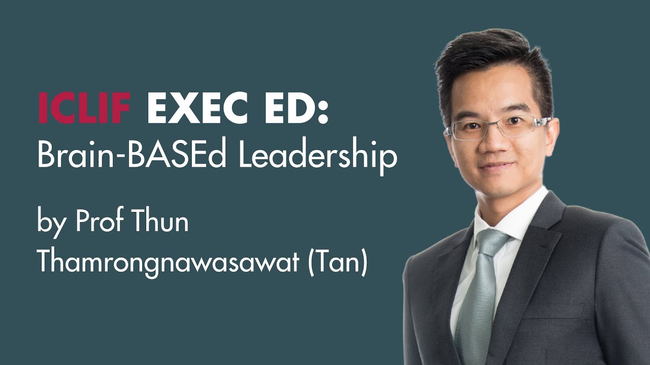 Executive Education | Brain-BASEd Leadership | ASB Iclif - YouTube