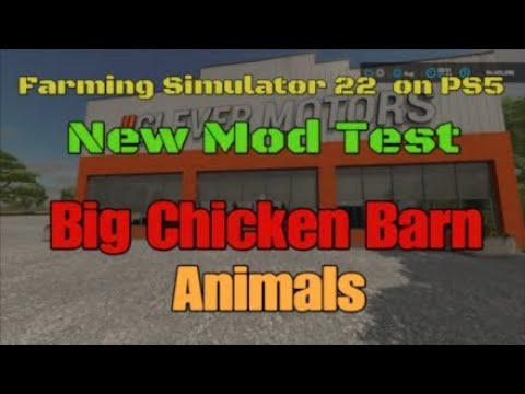 FS22 Big Chicken Barn New mod for June 17 - YouTube