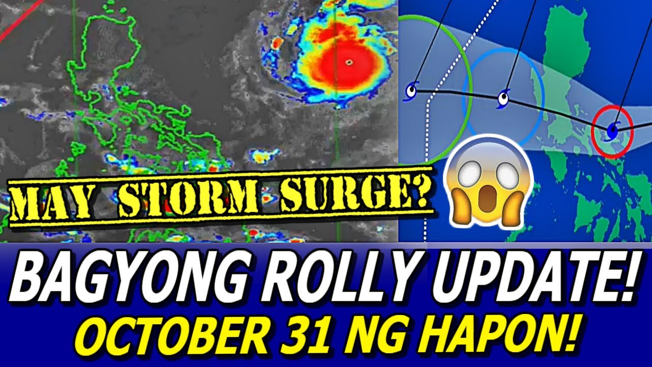 BAGYONG ROLLY LATEST UPDATE TODAY | OCTOBER 31, 2020 NG HAPON! - YouTube