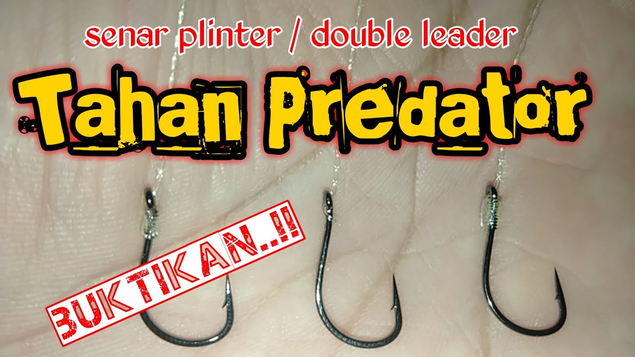 3 Cara Ikat Kail Pancing Dobel Leader | how to tie fishing hook double ...