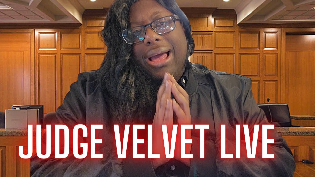 Judge Velvet Live: Real v.s. Dear Yvette | Marcella v.s. Bank | Gary ...
