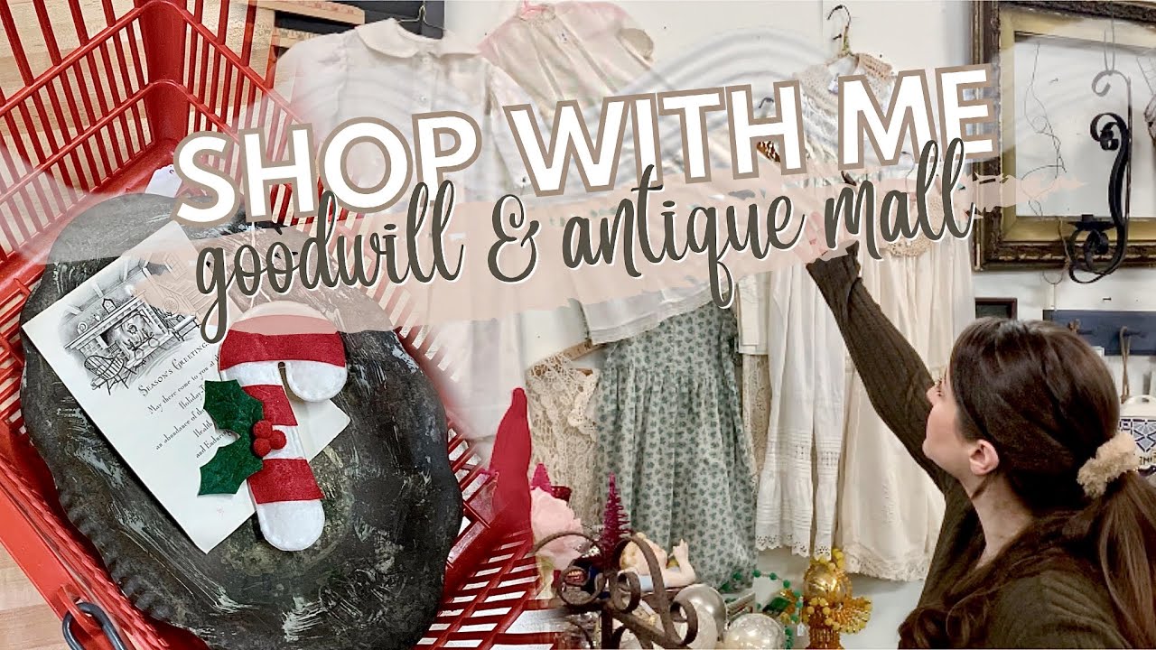 VINTAGE SHOPPING at GOODWILL & ANTIQUE MALL // THRIFT With Me & See my ...