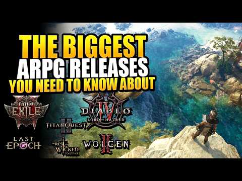 The Biggest ARPG Releases Coming in 2026 - And Beyond