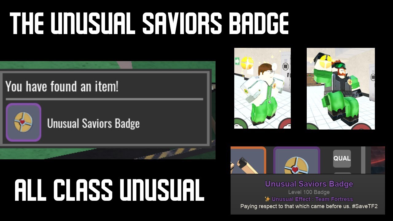 [TC2] Unusual Saviors Badge Showcase - YouTube