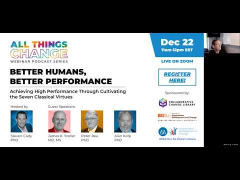Better Humans - Better Performance: An All Things Change webinar podast ...