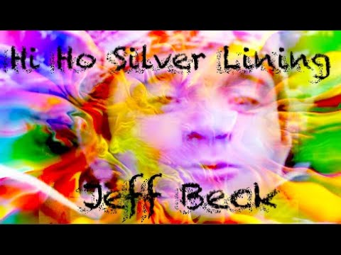 Hi ho silver lining by Jeff Beck - Video with old hippy scenes and ...