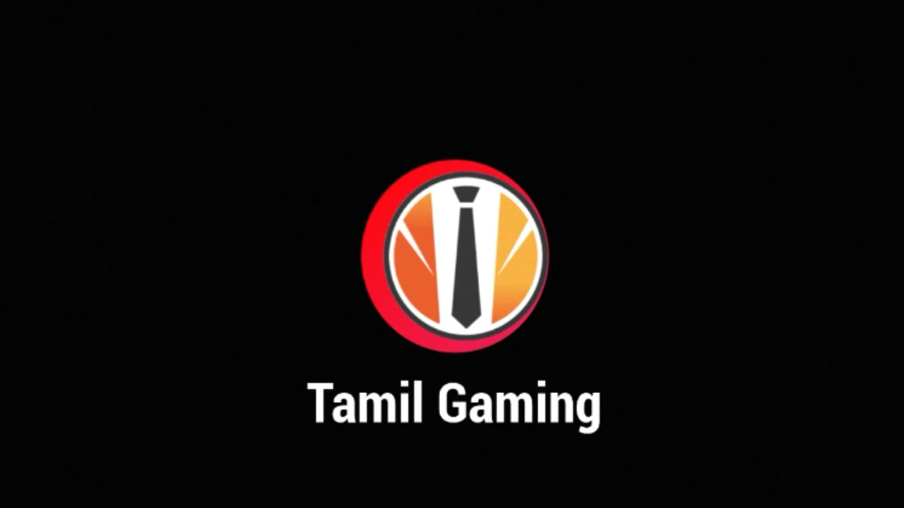 New gaming channel in tamil support this channel to all | Tamil Gaming ...