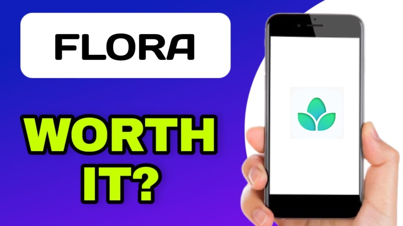 FLORA APP REVIEW - WORTH IT? (EXPLAINED) - YouTube