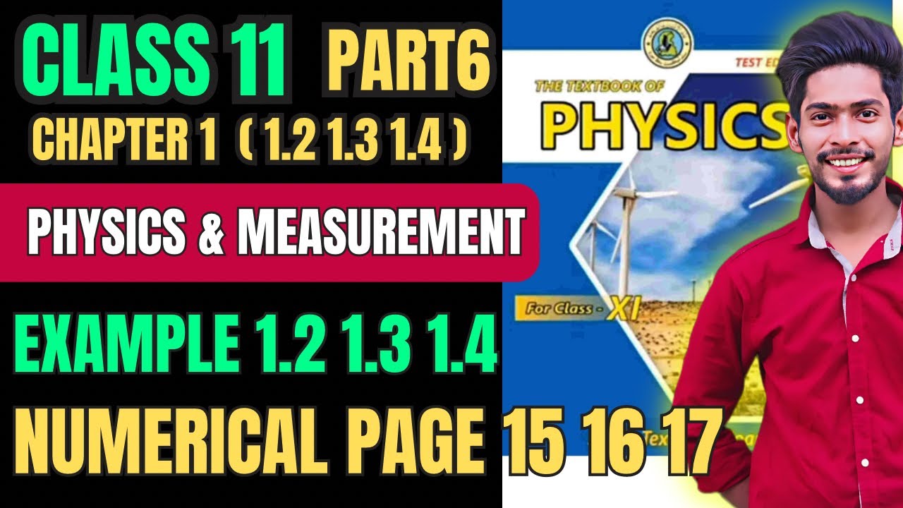 Class 11 Ch#1 Physics & measurement Example 1.2 , 1.3 & 1.4 numerical ...