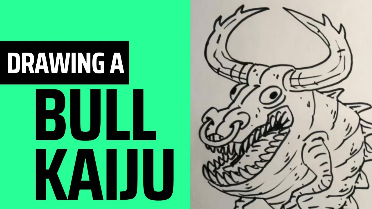 Drawing a Bull Kaiju - YouTube