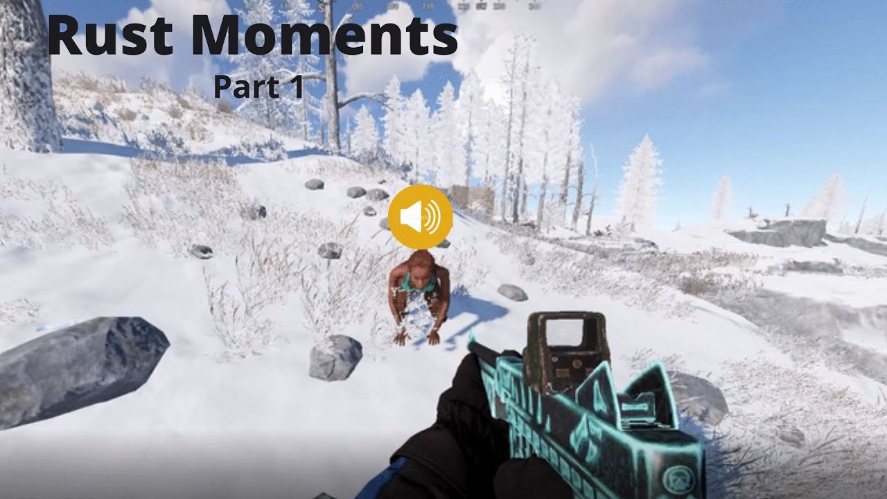 Rust Funny Moments #1 - YouTube