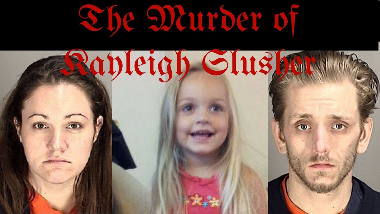 The Murder of Kayleigh Slusher - YouTube