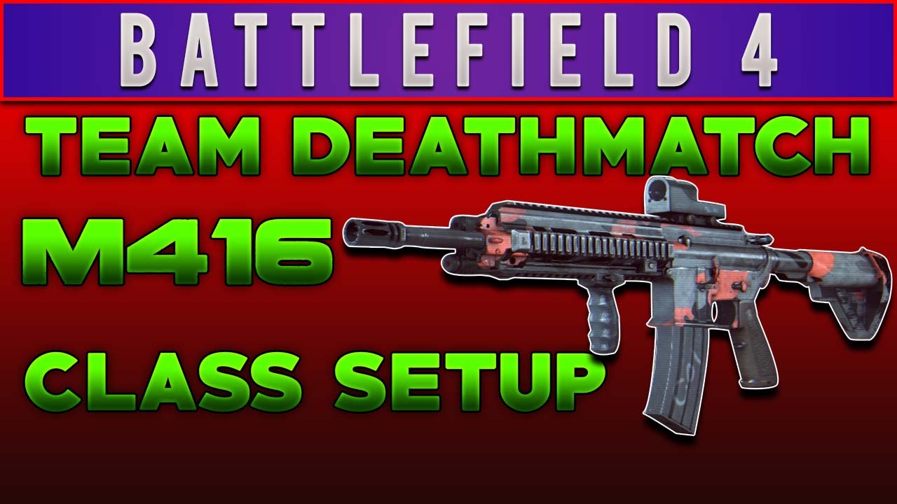 Battlefield 4 Class Setup 7 Fastest TTK Weapon Loadouts In Warzone