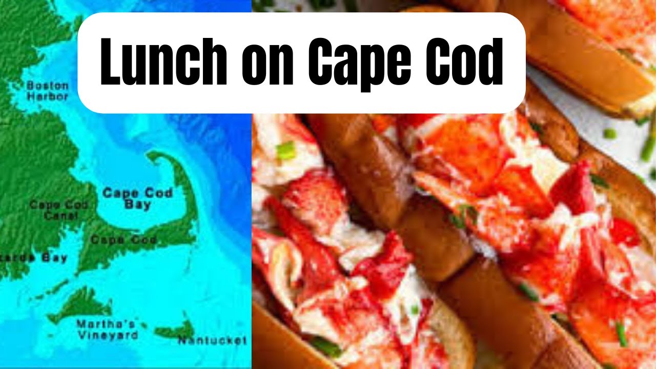 Lunch on Cape Cod - YouTube