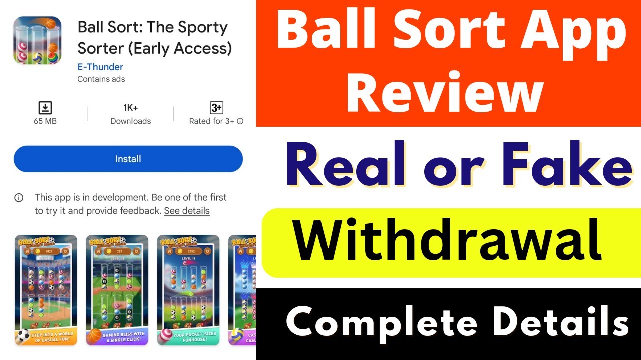 Ball Sort App Real or Fake | Ball Sort App Withdrawal | Ball Sort The ...