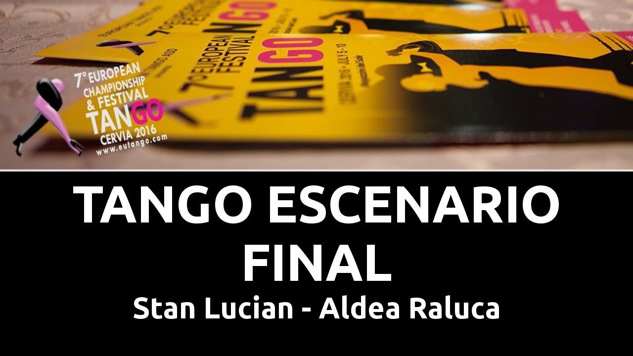 7° European Tango Championship - Tango Escenario - Final - YouTube