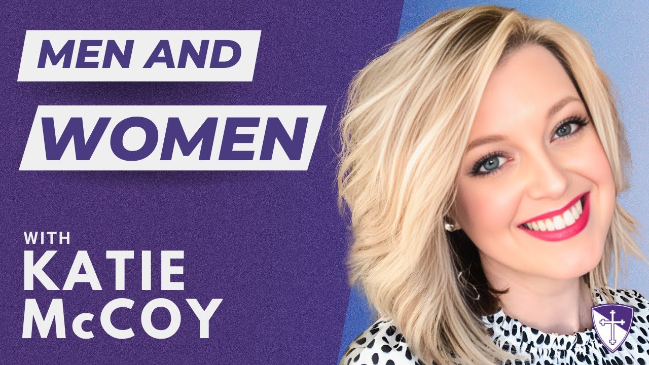 Men and Women with Katie McCoy // Lead Courageously - YouTube