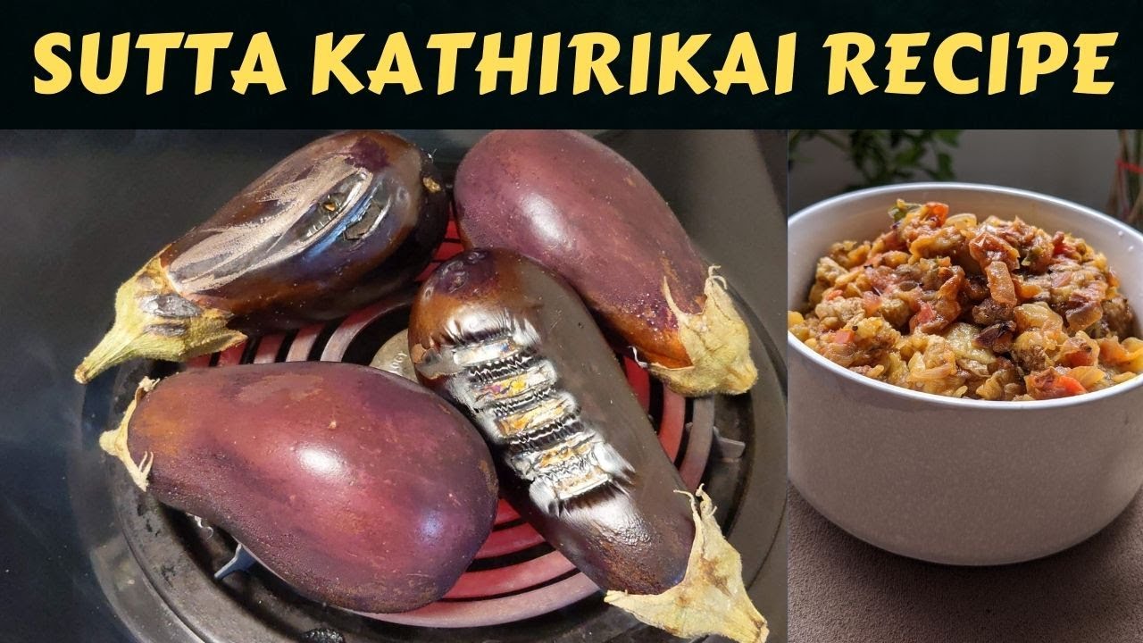 Baingan Bartha in Tamil/சுட்ட கத்திரிகாய் ரெசிபி/Easy side dish using ...